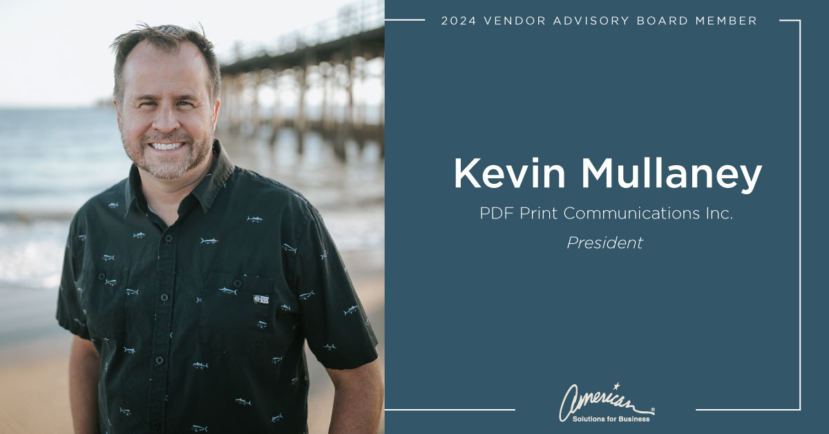 Vendor Advisory Spotlight |Kevin Mullaney – American Solutions for ...